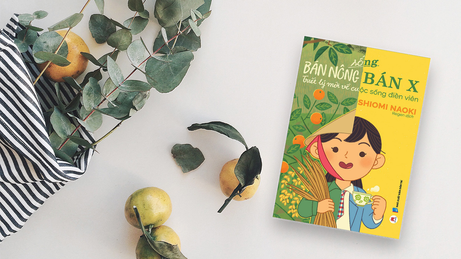[Review sách hay] Sống bán nông bán X: Mối quan hệ bền chặt | ELLE