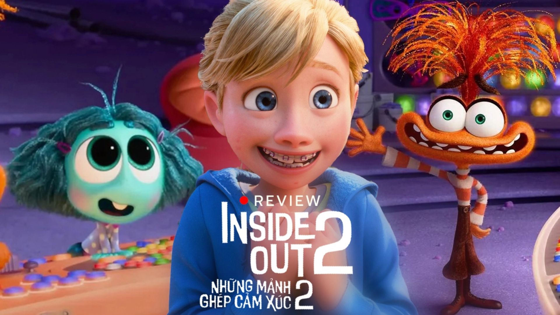 3 thông điệp sâu sắc về hành trình trưởng thành trong Inside Out 2 | ELLE